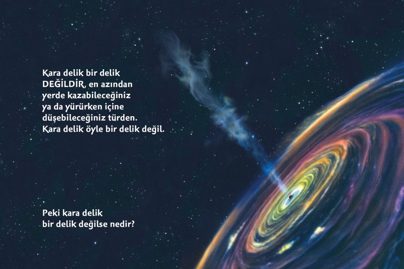 Kara Delik Bir Delik Değildir