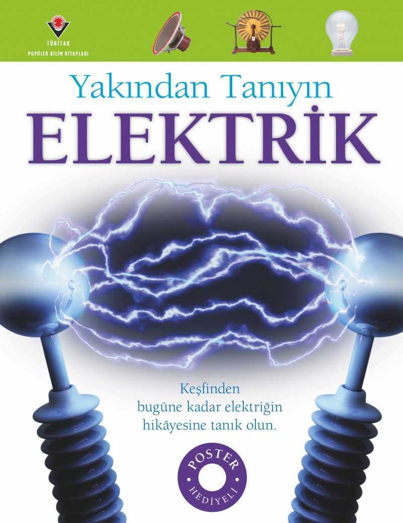 Yakından Tanıyın - Elektrik (Steve Parker) Satın Al | TÜBİTAK Popüler ...